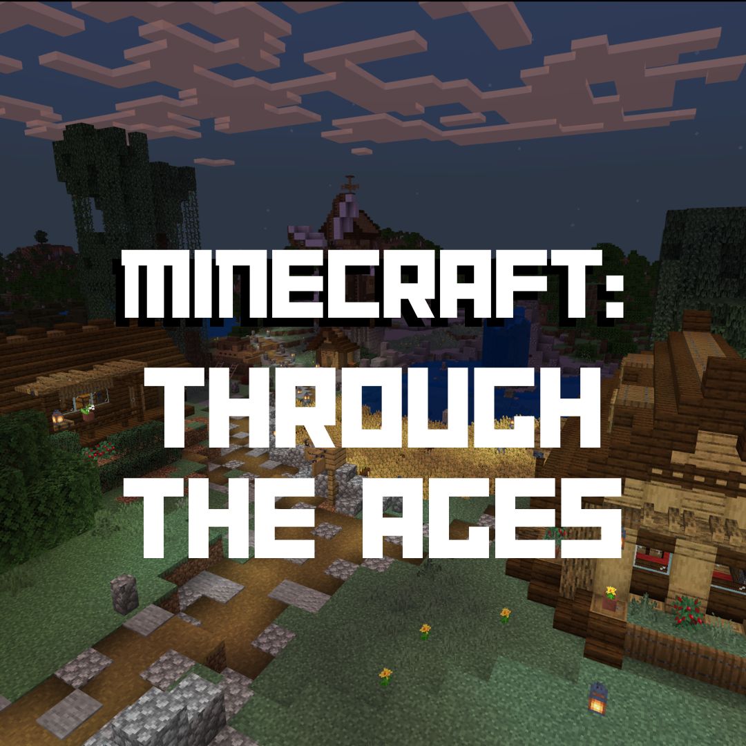 STEMfinity | Minecraft Through The Ages | Mastery Coding