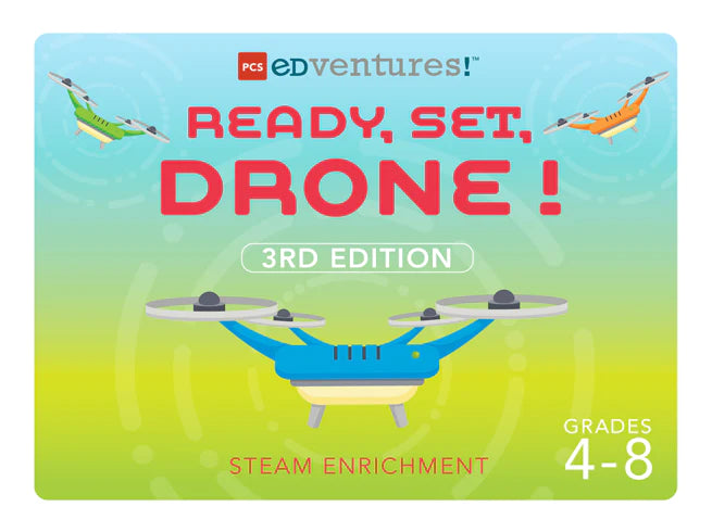 STEMfinity | Ready, Set, Drone! Third Edition | PCS Edventures