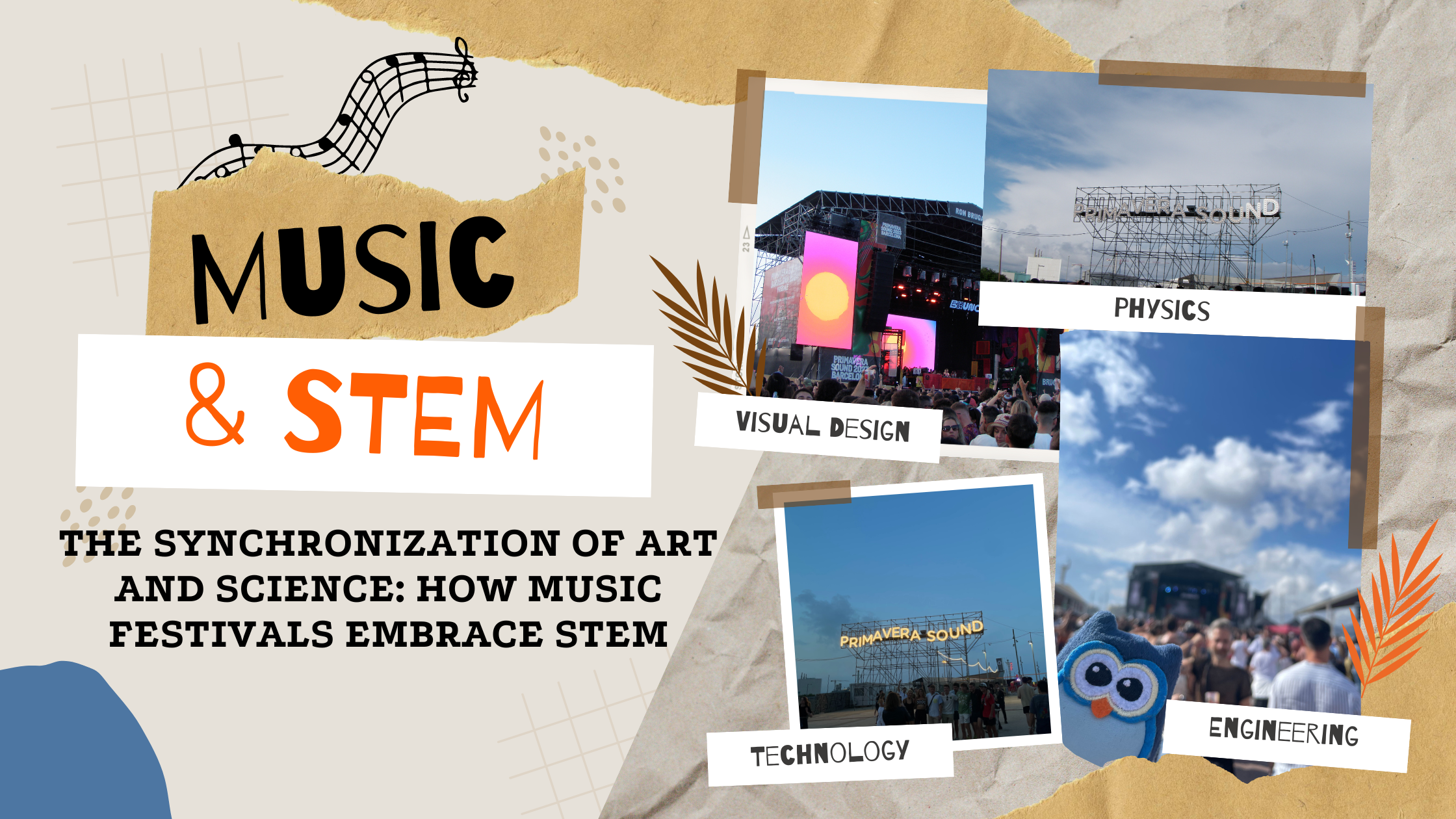 The Synchronization of Art and Science: How Music Festivals Embrace ST – STEMfinity