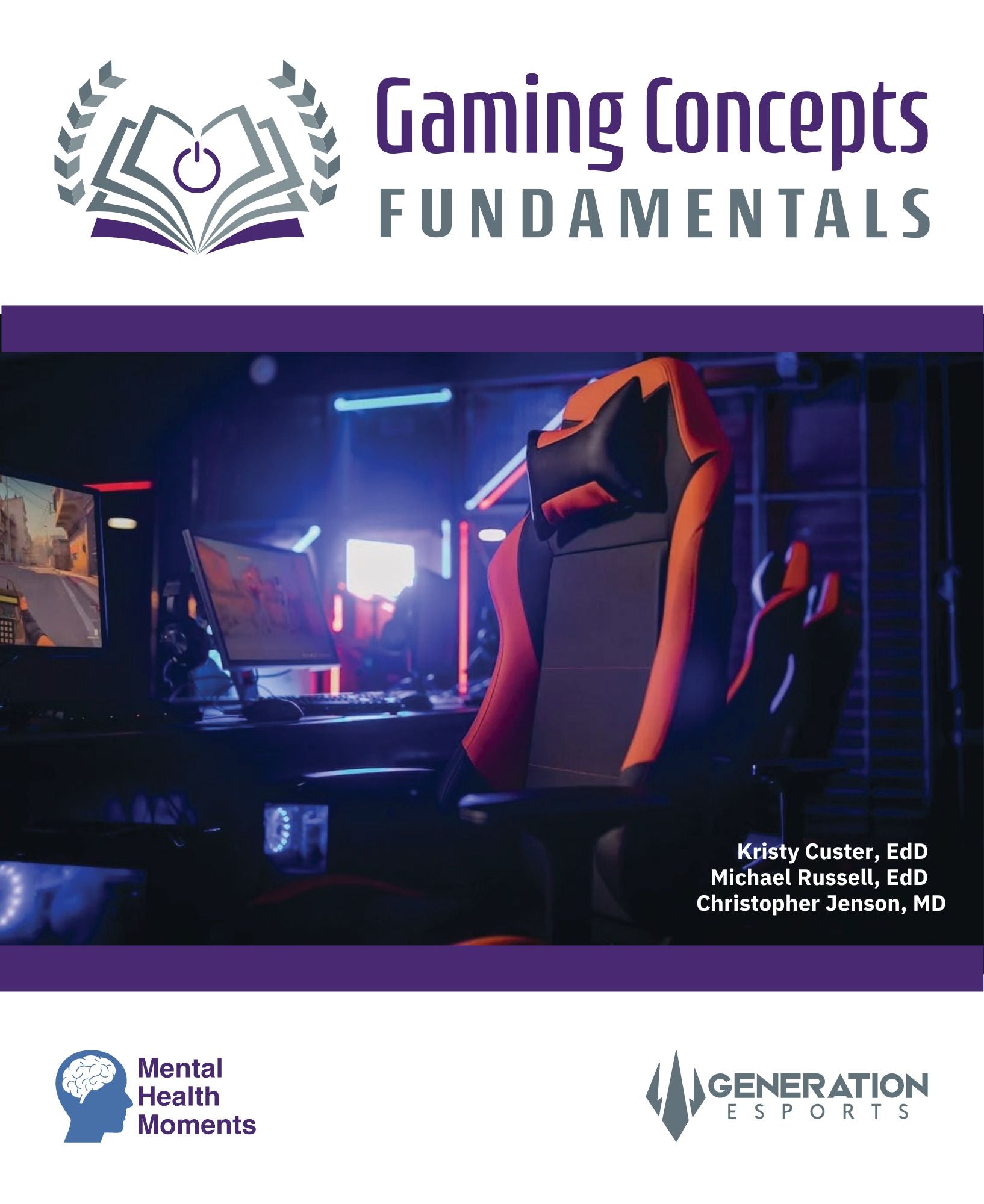 Generation Esports: Gaming Concepts - Fundamentals (Digital Curriculum) | STEMfinity